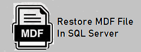Quick Tips to Import Orphaned MDF File In SQL Server 2012