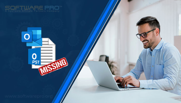 Unable to Find Outlook PST File - Manual & Automated Methods