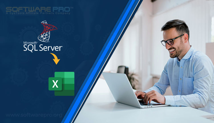 Export SQL Server Database to Excel - Perfect Guide Export SQL Server Database to Excel - Perfect Guide