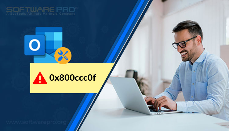 How to fix Outlook Error 0x800ccc0f - Know Solution Here