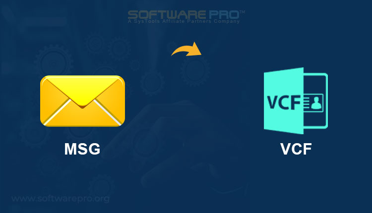 How to Convert MSG to VCF File Format – Simple Solution