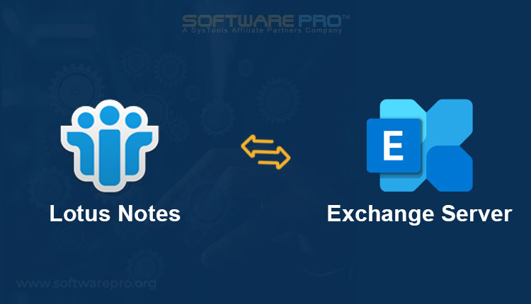 Migrate Lotus Notes to Exchange - Expert's Tips to Follow!